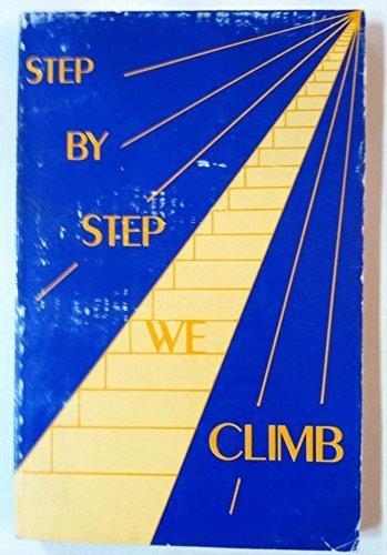 Step by Step We Climb (Step By Step Series) by Pearl Dorris (1989-07-03 ...