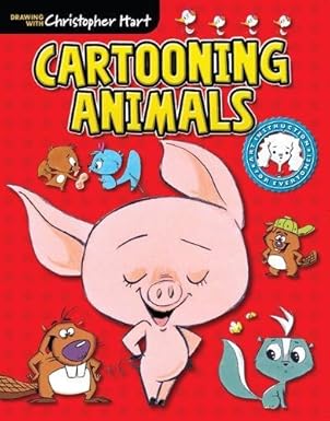 Cartooning Animals- From Christopher Hart, a 32-Page Booklet Filled ...
