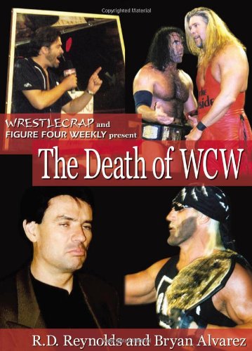 Amazon.com: The Death of WCW: WrestleCrap and Figure Four Weekly ...