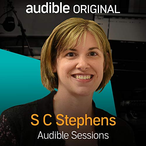 S C Stephens: Audible Sessions: FREE Exclusive Interview (Audio ...