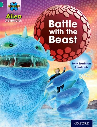 Project X: Alien Adventures: Turquoise: Battle With The Beast: Amazon ...