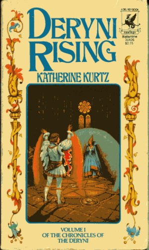 The Chronicles of the Deryni (Deryni Rising, Deryni Checkmate, High ...