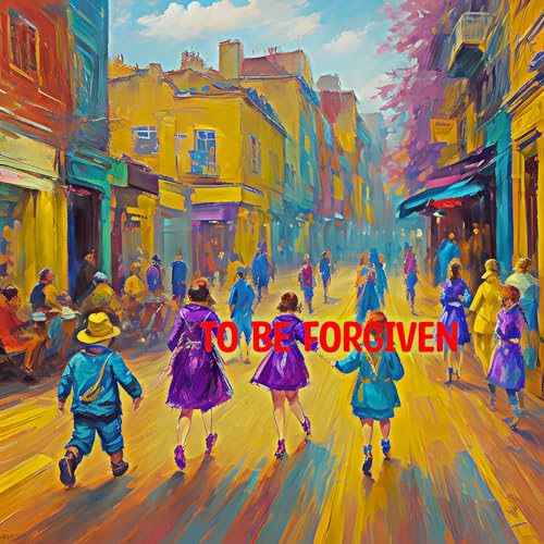 Écouter To Be Forgiven par Debra Trinkle sur Amazon Music Unlimited