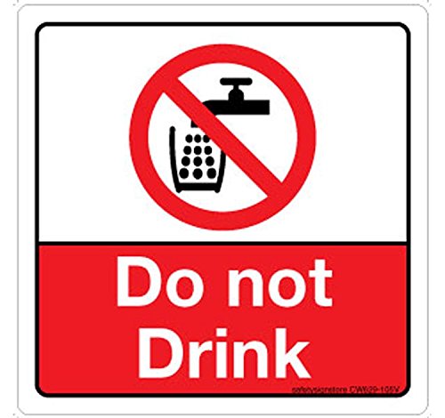 Safety Sign Store CW629-105PC-01 Do Not Drink, Material: 3M Self ...