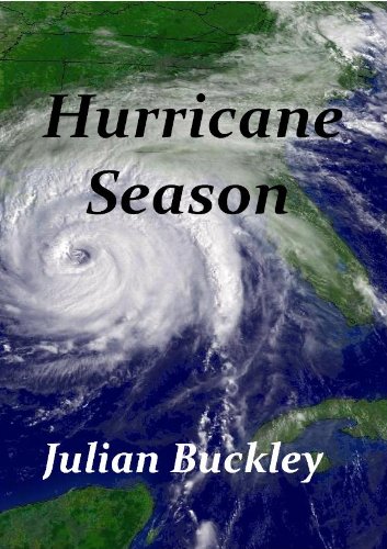 Hurricane Season eBook : Buckley, Julian: Amazon.in: Kindle Store