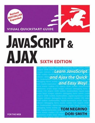 『JavaScript and Ajax for the Web, Sixth Edition: Visual - 読書メーター