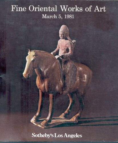Fine Oriental Works of Art March 5, 1981: SOTHEBY'S: Amazon.com: Books