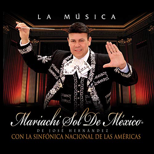 Amazon.com: La Música : Mariachi Sol de Mexico de Jose Hernandez & La ...