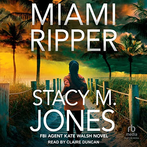 Amazon.com: Miami Ripper: FBI Agent Kate Walsh Series, Book 2 (Audible ...