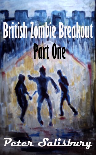 British Zombie Breakout Part One: The Castle eBook : Salisbury, Peter ...