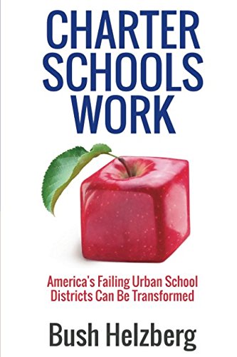 Amazon.com: Charter Schools Work: America's Failing Urban School ...
