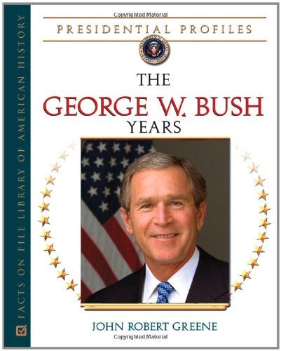 Amazon.com: The George W. Bush Years (Presidential Profiles ...