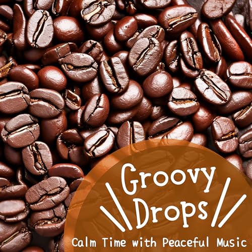 Reproducir Calm Time with Peaceful Music de Groovy Drops en Amazon Music