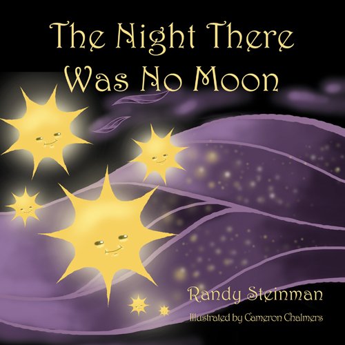 The Night There Was No Moon : Randy Steinman: Amazon.ca: Livres