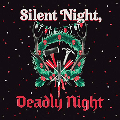 Play Silent Night, Deadly Night (Original Motion Picture Soundtrack) by ...