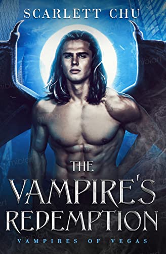 The Vampire's Redemption: A Second-Chance Vampire Romance (Vampires of ...