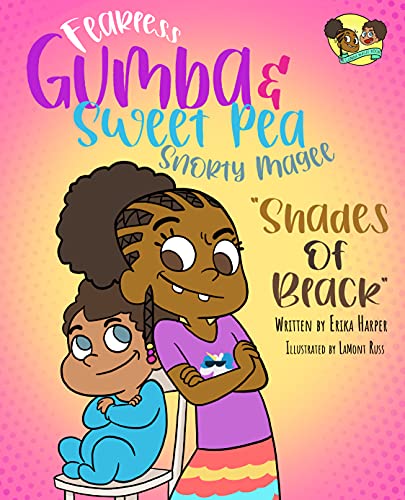 Fearless Gumba & Sweet Pea Snorty Magee: Shades of Black eBook : Harper ...