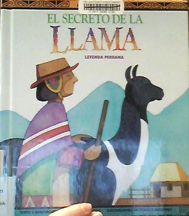 El Secreto De LA Llama (Spanish and English Edition): Palacios ...