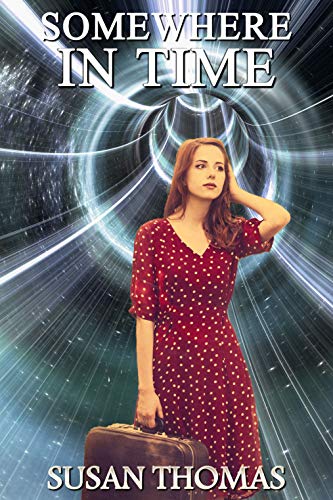 Somewhere in Time: a domestic discipline novel - Kindle edition by ...