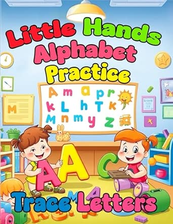 Little Hands Alphabet Practice: Trace Letters: ABC Handwriting Practice ...