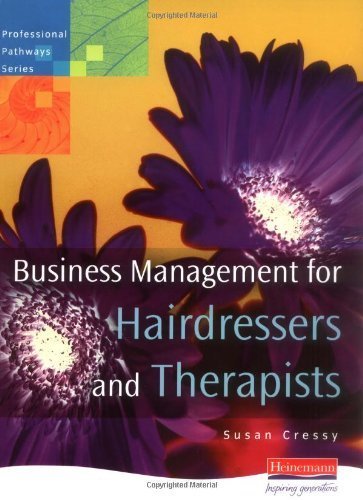 Business Management for Hairdressers and Therapists : Cressy, Ms Susan ...