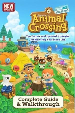 Amazon.com: Animal Crossing: New Horizons The Complete Guide ...