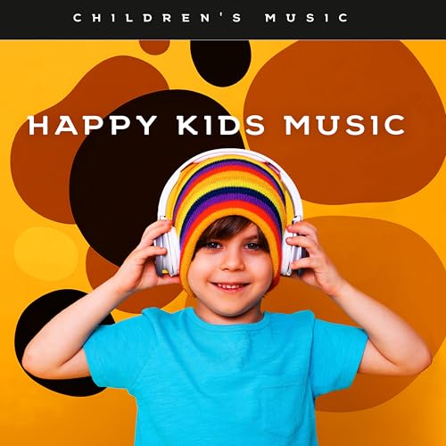 Happy Kids Music by Children's Music on Amazon Music - Amazon.co.uk