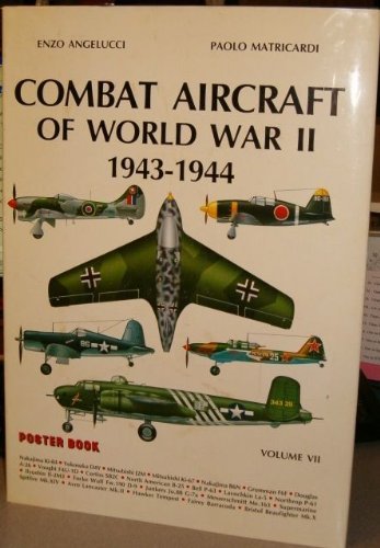Combat Aircraft of WWII 1943-1944 Poster Book: Enzo Angelucci, Paolo ...