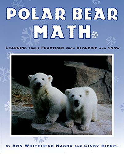Polar Bear Math: Learning About Fractions from Klondike and Snow ...