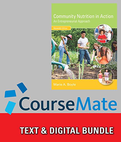Bundle: Community Nutrition in Action: An Entrepreneurial Approach ...