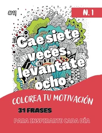 Colorea tu motivación: 31 frases para inspirarte cada día : Colorata ...