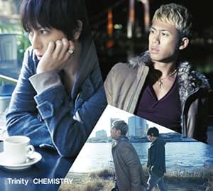 Amazon.co.jp: Trinity(初回生産限定盤) - CHEMISTRY (DVD付): ミュージック