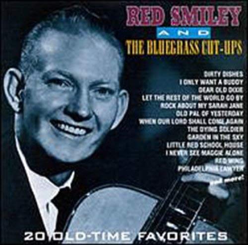 Smiley, Red And The Bluegrass Cut-Ups - Red Smiley and The Bluegrass ...