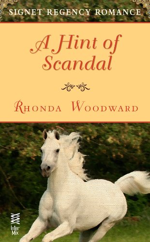 A Hint of Scandal: Signet Regency Romance (InterMix) - Kindle edition by Woodward, Rhonda ...