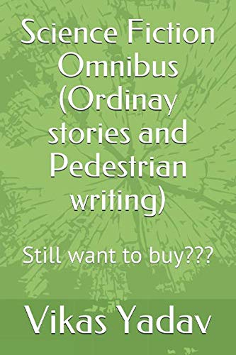 Buy Science Fiction Omnibus (Ordinay stories and Pedestrian writing ...