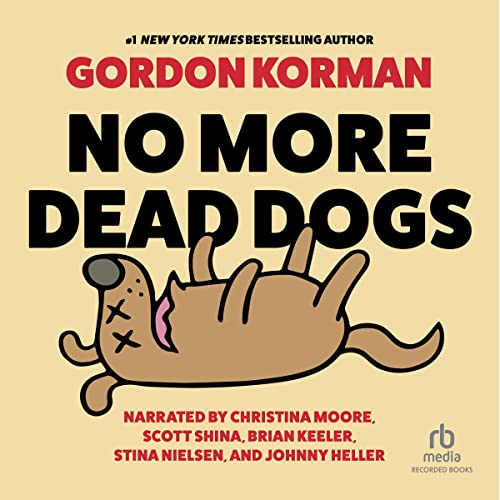 Amazon.com: No More Dead Dogs (Audible Audio Edition): Gordon Korman ...