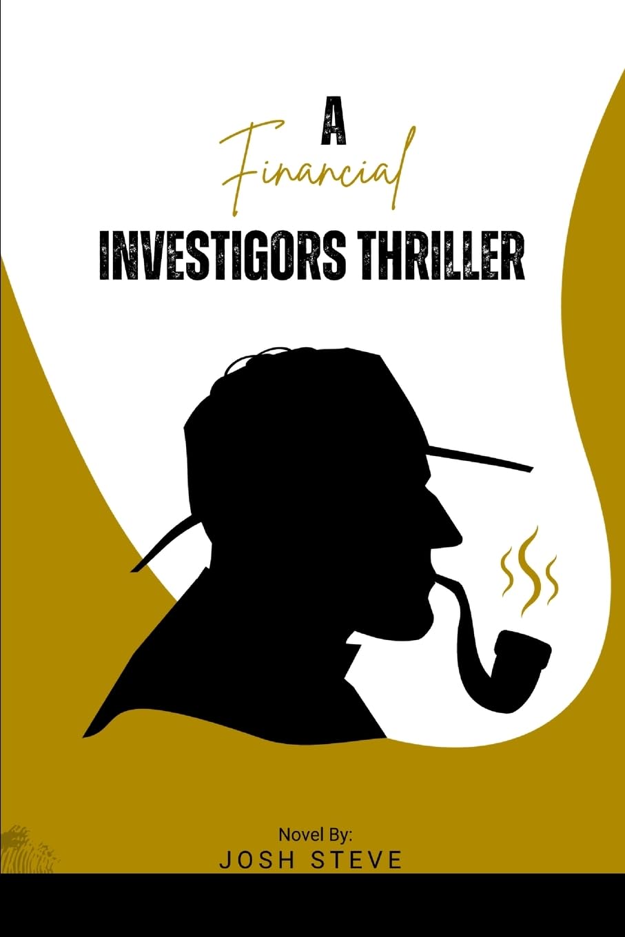 Buy A Financial Investigators Thriller Book Online at Low Prices in ...