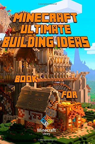 Amazon.com: Ultimate Building Ideas Book for Minecraft: Amazing ...