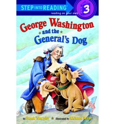 George Washington & Dog (Step Into Reading - Level 3 - Quality) (Book ...