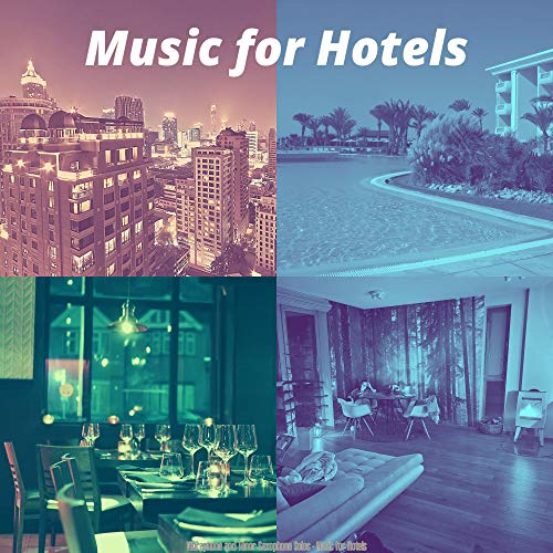 Vibraphone and Tenor Saxophone Solos - Music for Hotels de Music for ...