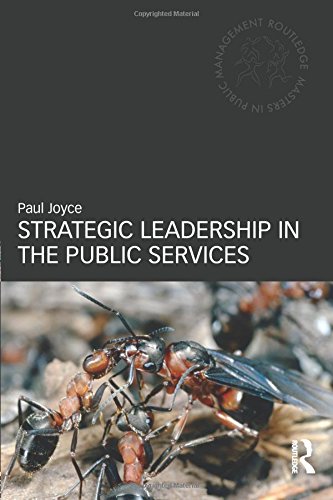 Strategic Leadership in the Public Services (Routledge Masters in ...