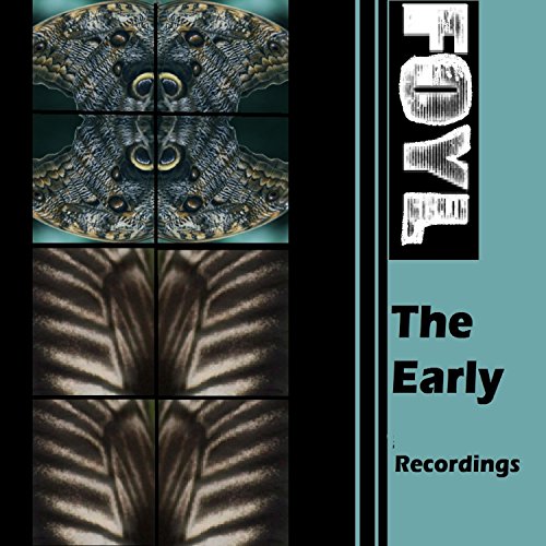 Play The Early Recordings by Foyl on Amazon Music