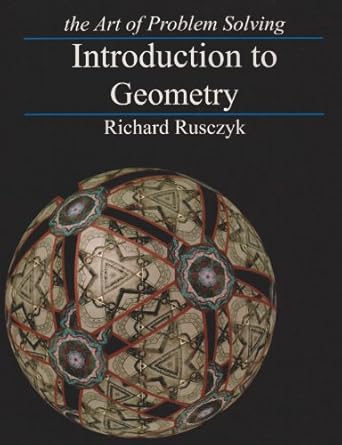 Introduction To Geometry Rusczyk Richard 9780977304523 Books