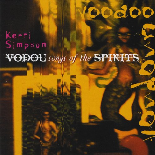 Amazon.com: Vodou Songs of the Spirits : Kerri Simpson: Digital Music