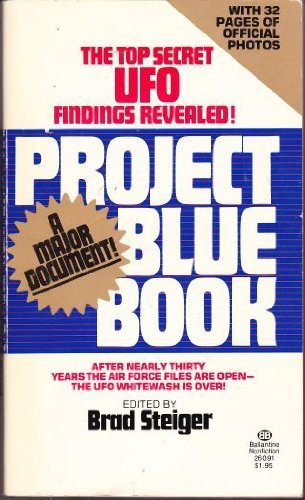 Project Blue Book: Steiger, Brad, Ed.: 9780345260918: Amazon.com: Books