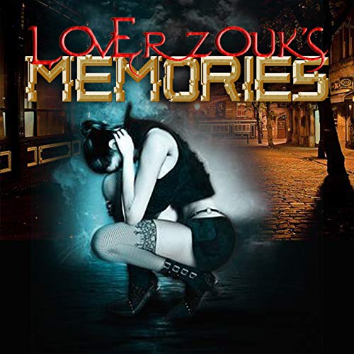 Play Lover Zouk's Memories 2021 by VARIOUS ARTISTS on Amazon Music