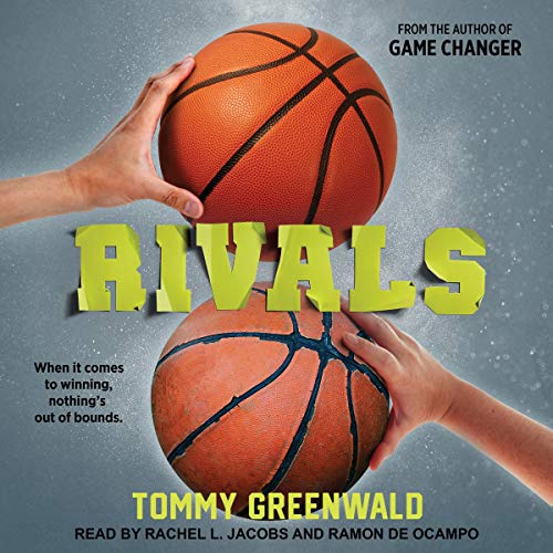 Amazon.com: Rivals (Audible Audio Edition): Tommy Greenwald, Rachel L ...