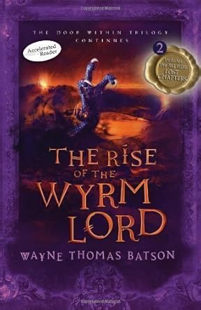Rise of the Wyrm Lord: The Door Within Trilogy - Book Two 1st (first ...