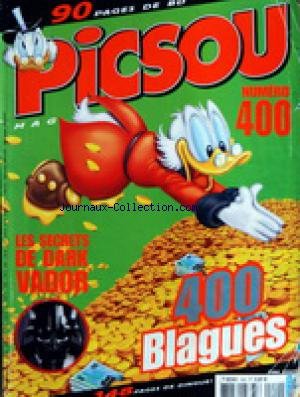 PICSOU MAGAZINE [No 400] du 01/05/2005 - LES SECRETS DE DARK VADOR ...