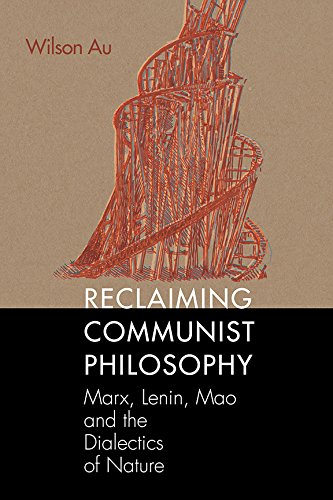 Reclaiming Communist Philosophy (Marxist, Socialist, and Communist ...